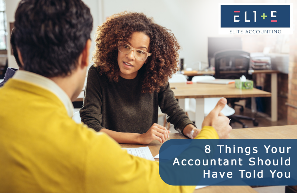 8 Things Your Accountant Should Have Told You - Elite Accounting Leicester